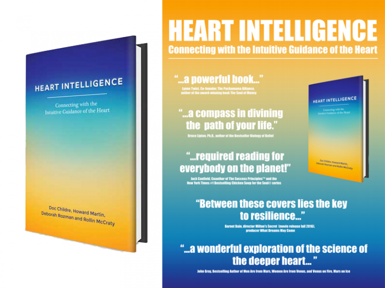 Heart Intelligence: Connecting with the Intuitive Guidance of the Heart ...